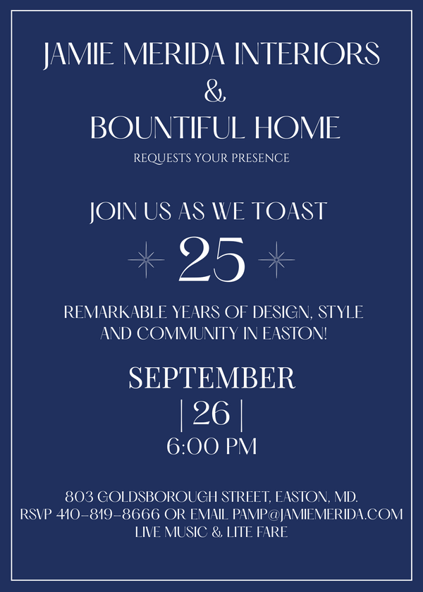 Help Us Celebrate 25 Years of Design - Jamie Merida Interiors